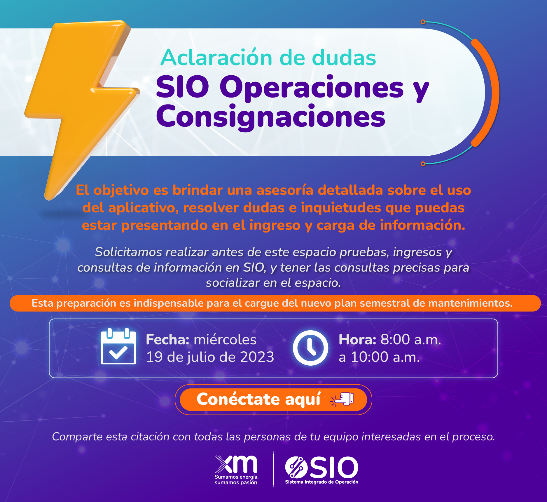 ¡Este miércoles 19 de julio! - Aclaración de dudas SIO Operaciones y Consignaciones | Portal XM